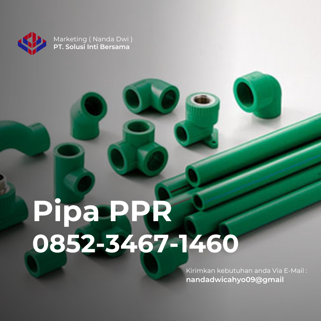 Supplier Pipa PPR & uPVC Jakarta , Bogor , Depok ,Tangerang , Bekasi ...